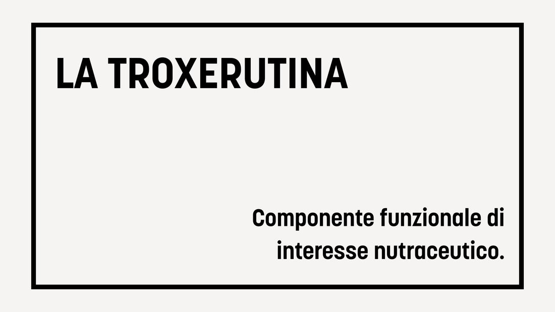 Troxerutin: a functional component of nutraceutical interest in cases ...